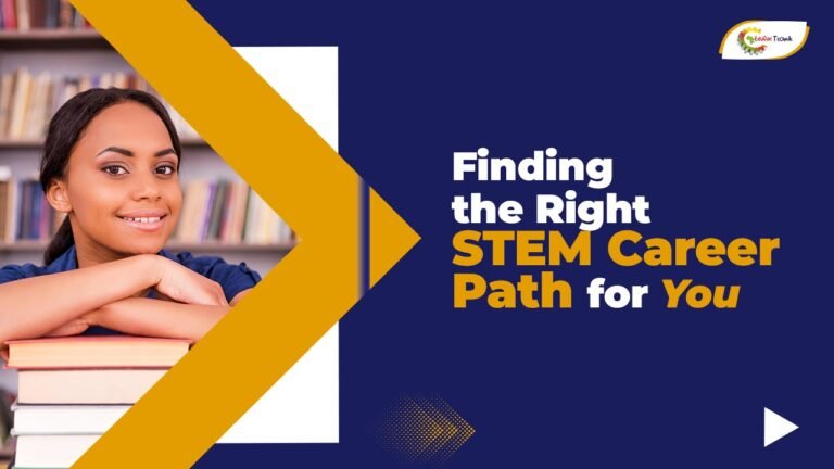 How to Niche Down and Find the Right STEM Career Path for You – Edufun Technik STEM and Robotics Hub