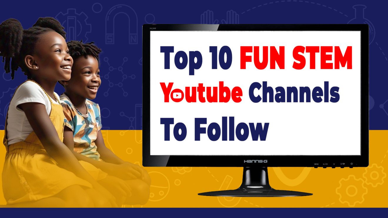 Top 10 Fun STEM YouTube Channels to Follow – Edufun Technik STEM and ...
